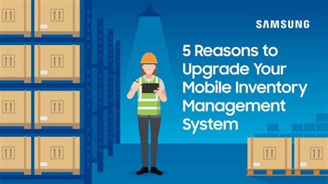 5 Reasons To Upgrade Your Mobile Inventory Management System Ppt