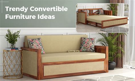 A List Of Trendy Convertible Furniture Ideas That Can Save Ample Space In Your Home