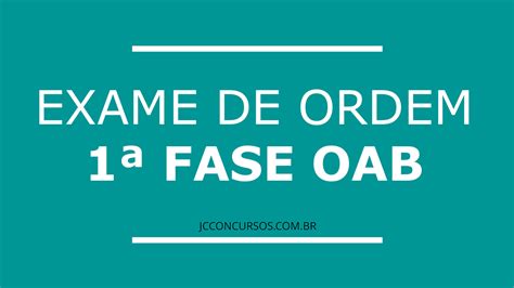 1ª Fase Do Xxxiv Exame Da Oab Acontecerá No Domingo 20