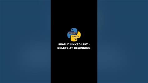 Singly Linked List Deletion Of Node At Beginning Python Lects Youtube