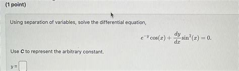 Answered 1 Point Using Separation Of Variables Solve The Differential