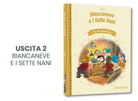 Le Mie Prime Fiabe Disney Tutti I Titoli Della Collezione Hachette