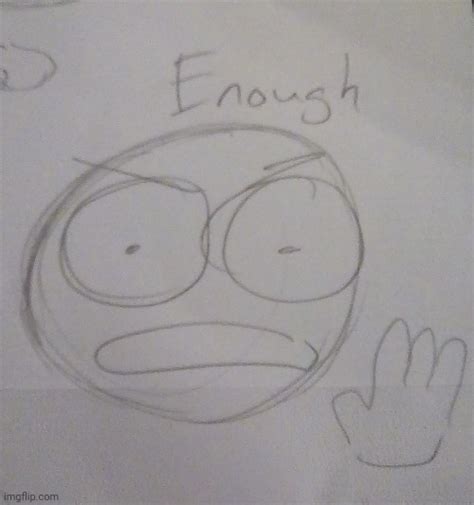 Enough Imgflip
