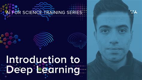introduction to deep learning argonne leadership computing facility