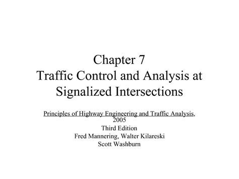 Ppt Chapter 7 Traffic Control And Analysis At Signalized Intersections Powerpoint Presentation