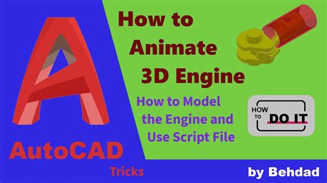 How To Model And Animate A Simple 3d Engine In Autocad Step By Step Tutorial Youtube