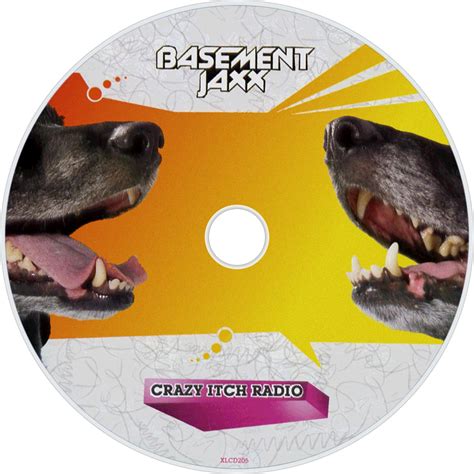 Basement Jaxx Crazy Itch Radio
