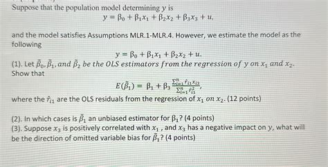 Solved Suppose That The Population Model Determining Y Chegg Com