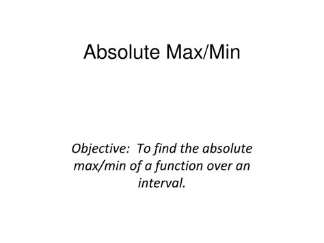 Ppt Absolute Max Min Powerpoint Presentation Free Download Id 5645179