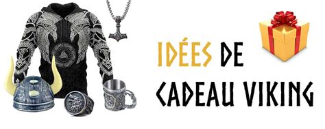 Idées De Cadeaux Pour Un Fan Viking Invasion Viking Shop