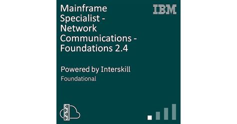 Interskill Mainframe Specialist Network Communications