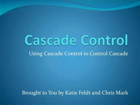 PPT Cascade Control PowerPoint Presentation Free Download ID