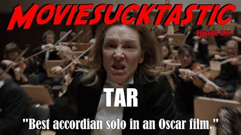 Tar 2022 A Moviesucktastic Review Youtube