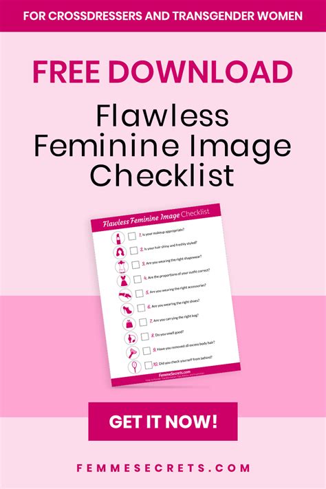 For Crossdressers And Transgender Women FREE Flawless Feminine Image Checklist Male To Female