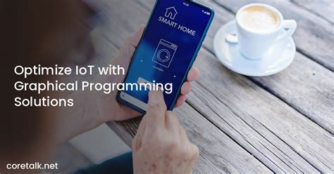 Optimize Iot With Graphical Programming Solutions