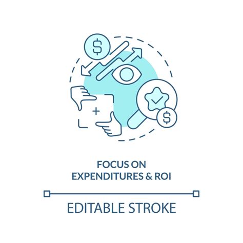 Focus On Expenditures And Roi Turquoise Concept Icon Managing Small Business Finance Abstract