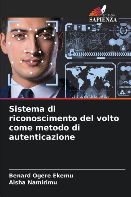 Sistema Di Riconoscimento Del Volto Come Metodo Di Autenticazione By