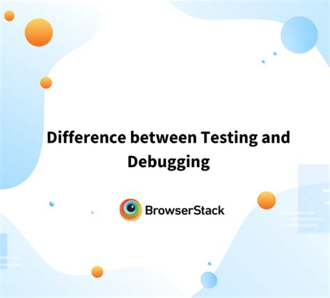 Top 15 Debugging Tools Browserstack