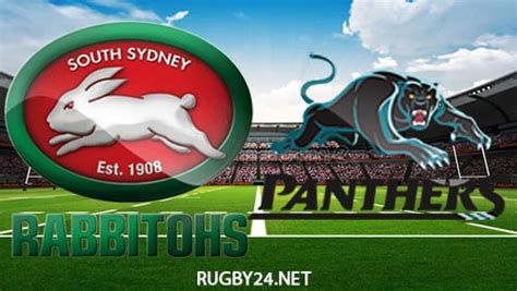 South Sydney Rabbitohs Vs Penrith Panthers 18082022 Nrl Full Match