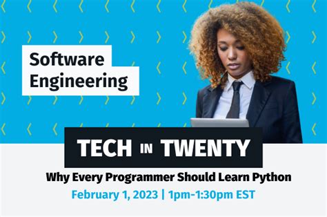 Tech In Twenty Why Every Programmer Should Learn Python Flatiron School