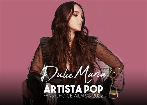 Foro Dulce María On Twitter 🏆 Dulcemaria Ganó En Los Fans Choice