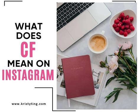 What Does CF Mean On Instagram Best Explained Side Gig Accelerator