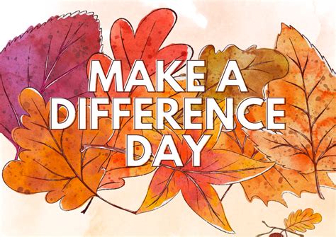 Take Part In Make A Difference Day Nov 11 Marquette Today