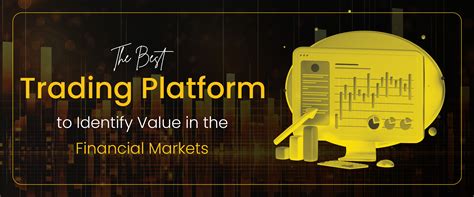 The Best Trading Platform to Identify Value in the Financial Markets ...