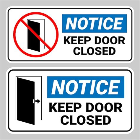 Premium Vector Keep Door Closed Sign