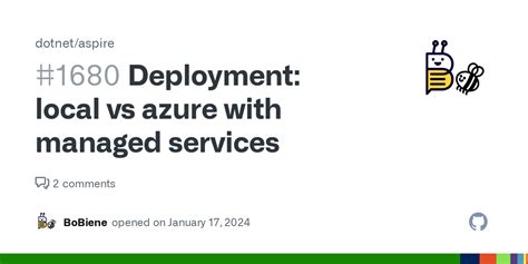 Deployment Local Vs Azure With Managed Services · Issue 1680 · Dotnet