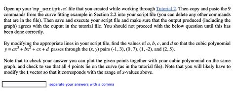 use mat lab to solve open up your my script m ﻿file