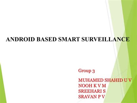 Android Based Smart Surveillance Pptx