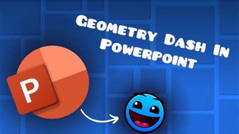 Powerpoint Dash Geometry Dash In Powerpoint Youtube