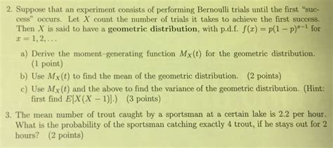 Solved 2 Suppose That An Experiment Consists Of Performing