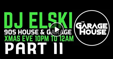 The Garage House Radio 90s House And Garage Part Ii 241222 By Dj