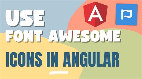 hướng dẫn font awesome angular cho ứng dụng angular của bạn