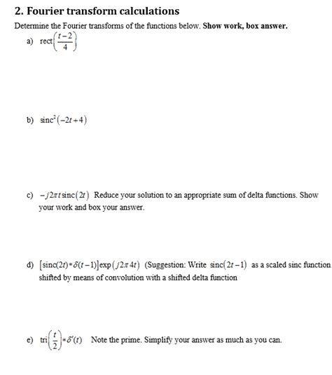 Solved Fourier Transform Calculations Determine The Chegg