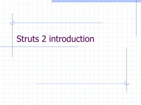 Struts 2 Framework Introduction Mvc And Configuration