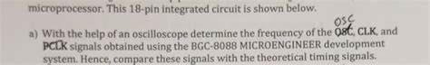 Solved Microprocessor This 18 Pin Integrated Circuit Is
