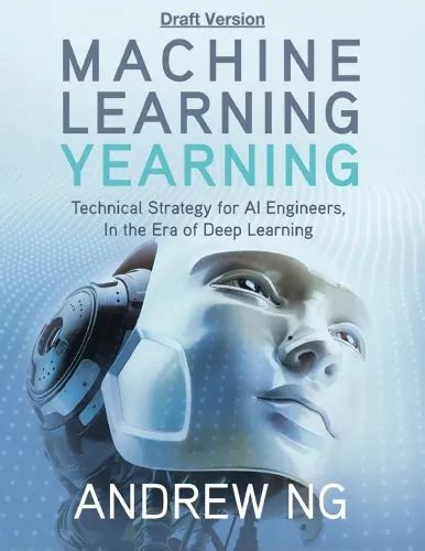 خرید کتاب Machine Learning Yearning Draft Version دانلود کتاب
