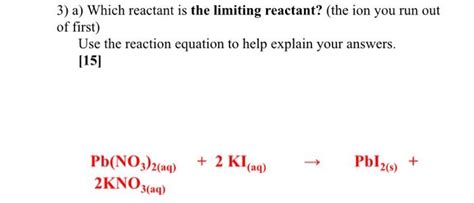 solved 3 a which reactant is the limiting reactant the