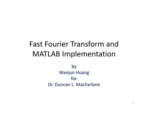 Apuntes Sobre La Fft En Matlab Fast Fourier Transform And Matlab Implementation By Wanjun