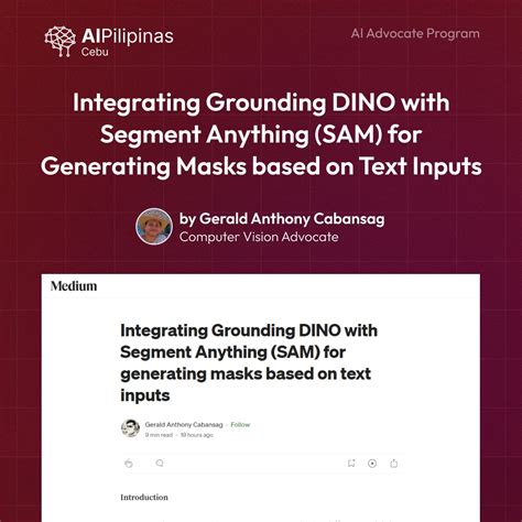 🎯 Integrating Grounding Dino Ai Pilipinas Cebu Chapter