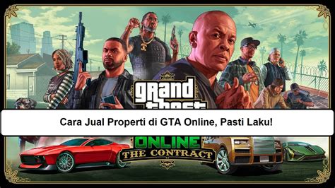 Cara Jual Properti Di GTA Online Pasti Laku Esportsku