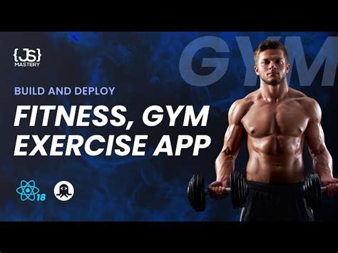 Free Video Build And Deploy A Modern React 18 Fitness Exercises App