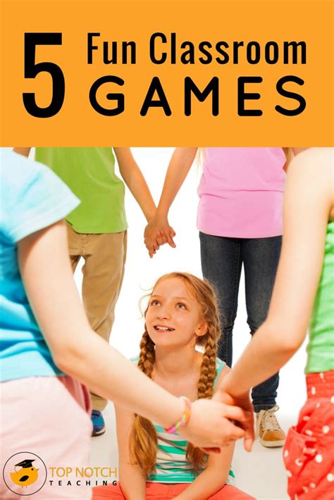 Top 5 Fun Classroom Games Fun Classroom Games Classroom Games Games