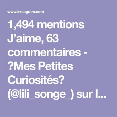 1494 Mentions Jaime 63 Commentaires 🌸mes Petites Curiosités🌸