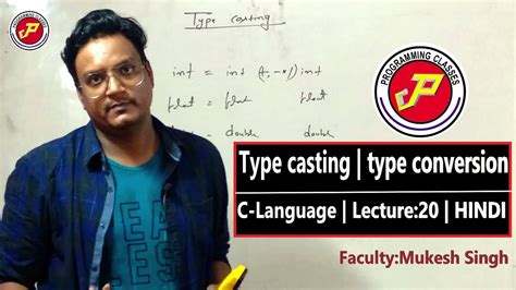 Type Casting In C Type Conversion In C C Language Programming Classes C Tutorial Youtube