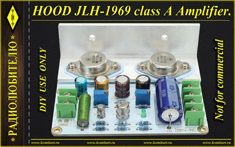 Diy Hood Jlh 1969 Class A Amplifier With Komitart Lay6