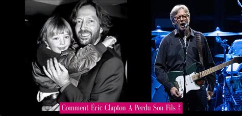 Comment Éric Clapton A Perdu Son Fils Revue Stars — Nouvelles